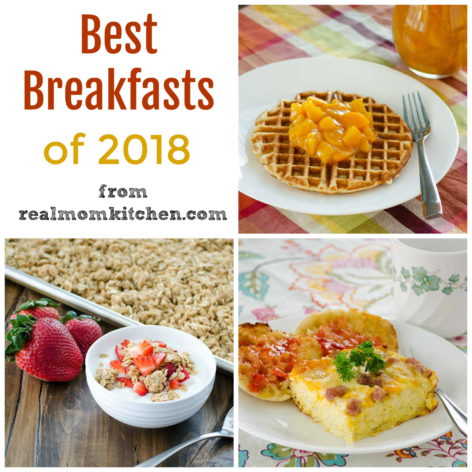 Best Breakfasts of 2018 - Real Mom Kitchen
