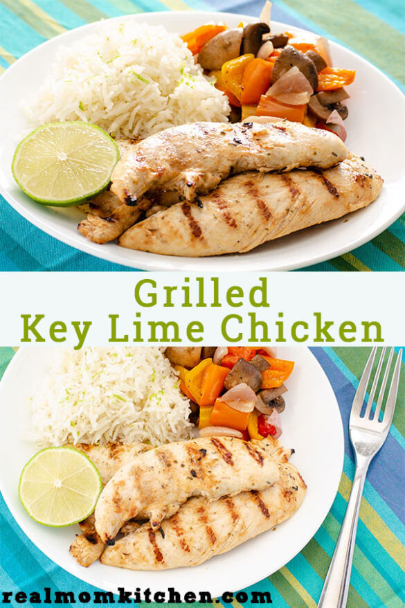 Grilled Key Lime Chicken - Real Mom Kitchen