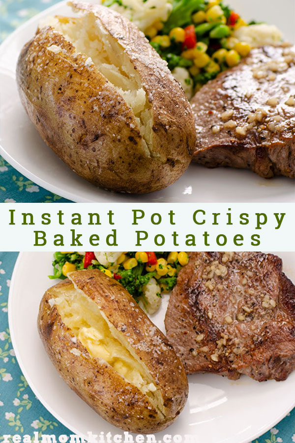 Instant Pot Crispy Baked Potatoes - Real Mom Kitchen