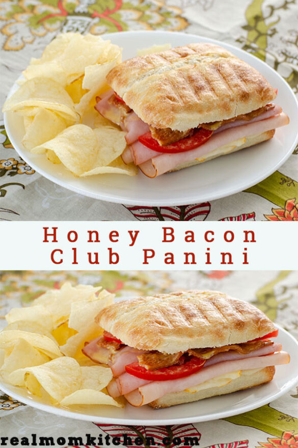 Honey Bacon Club Panini - Real Mom Kitchen
